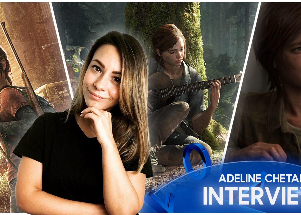 Conversation avec Adeline Chetail : VF d'Ellie et de Zelda